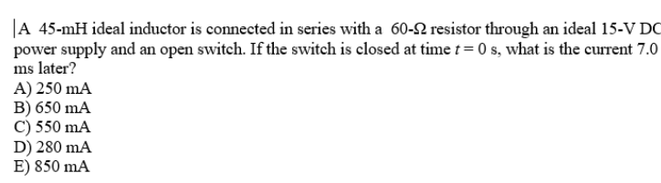 Solved A 45-mH ideal inductor is connected in series with a | Chegg.com