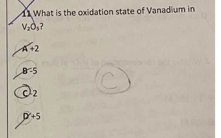 Solved 1 What is the oxidation state of Vanadium in V₂O5? A | Chegg.com