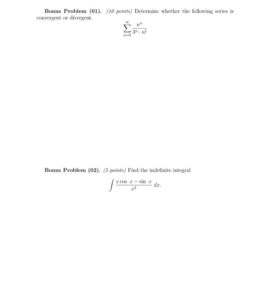 Solved Bonus Problem (01). (10 points) Determine whether the | Chegg.com