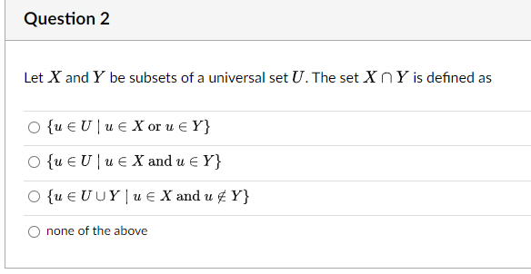 Solved Let X and Y be subsets of a universal set U. The set | Chegg.com