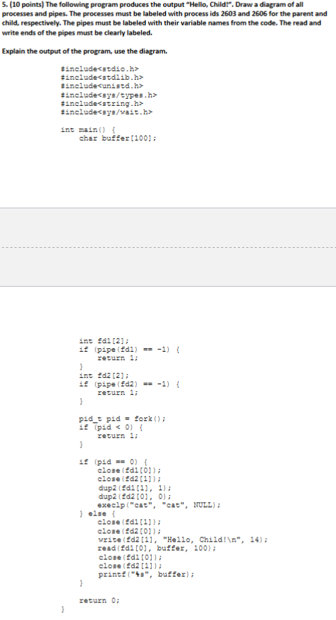 5. (10 points) The following program produces the | Chegg.com