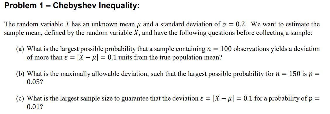 Solved Problem 1 - Chebyshev Inequality: The random variable | Chegg.com