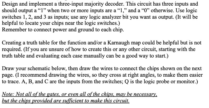 Solved Design And Implement A Three Input Majority Decoder 