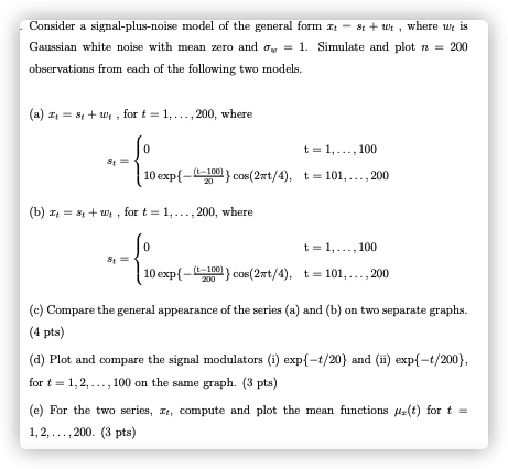 Solved Consider a signal-plus-noise model of the general | Chegg.com