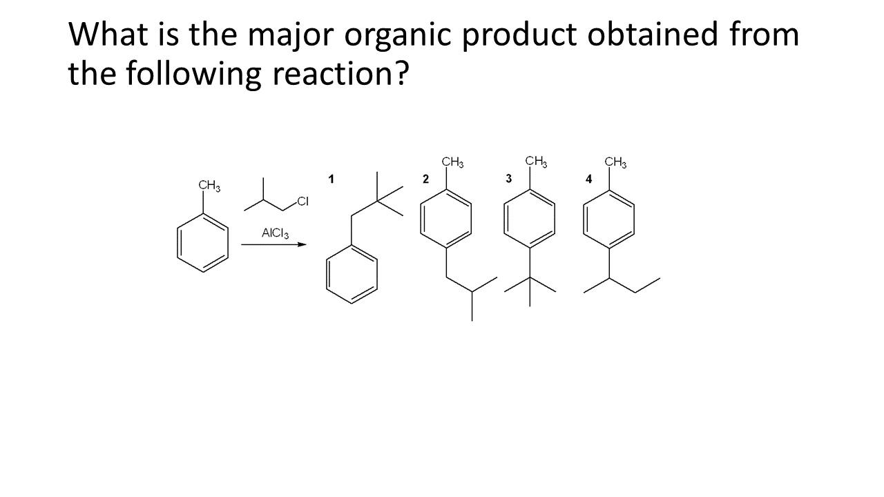 Solved What is the major organic product obtained from the | Chegg.com