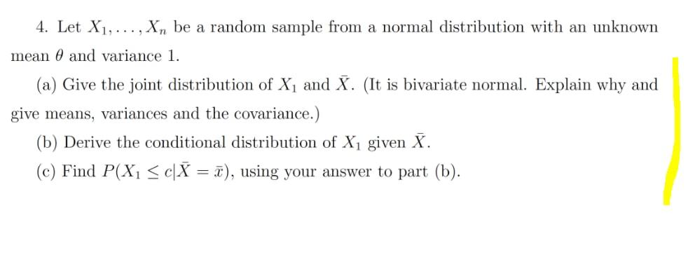 Solved 4. Let X1, ..., Xn be a random sample from a normal | Chegg.com