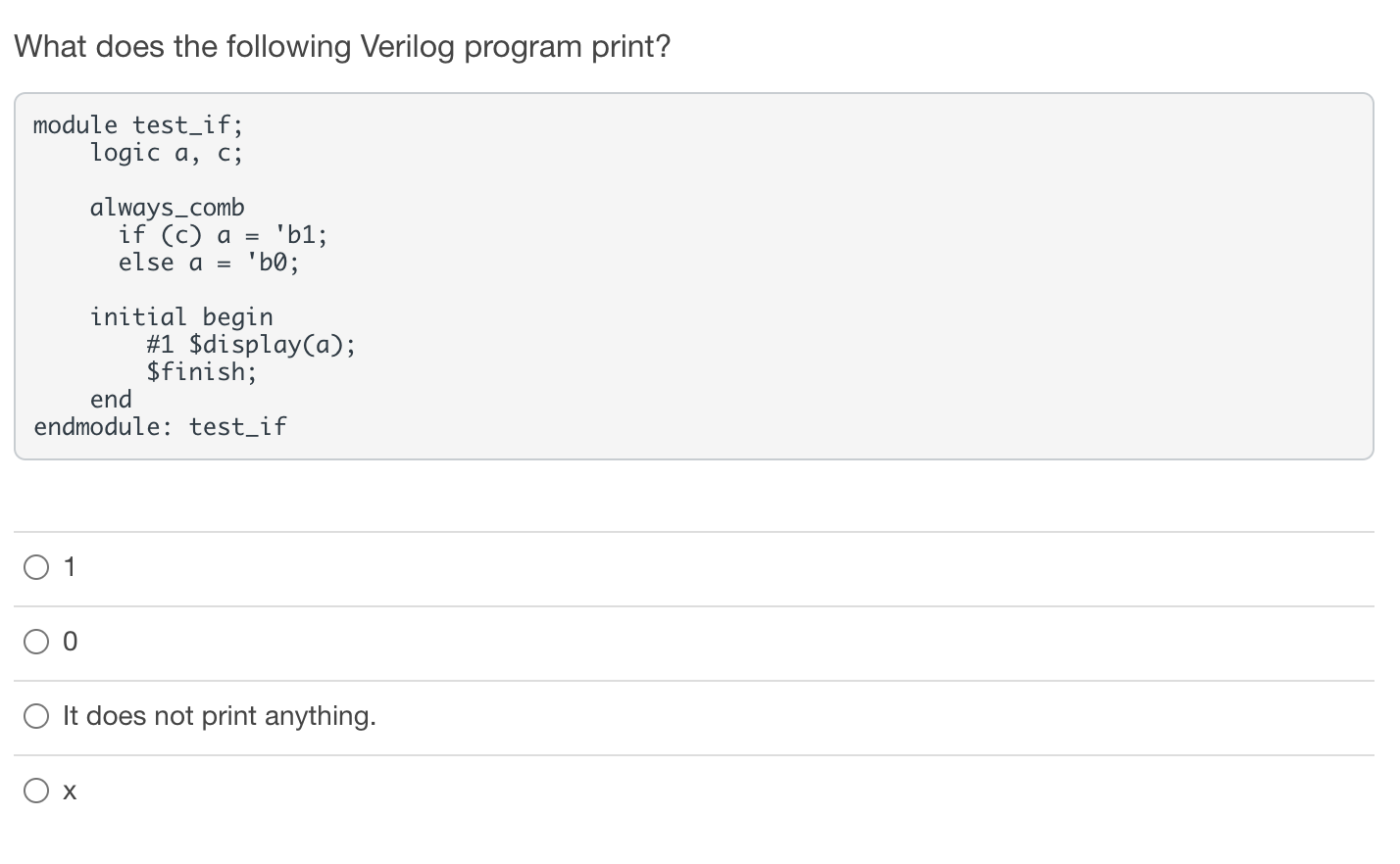 Solved What does the following Verilog program print? module | Chegg.com