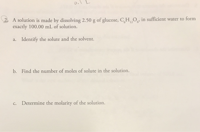 Solved 2. A solution is made by dissolving 2.50 g of | Chegg.com