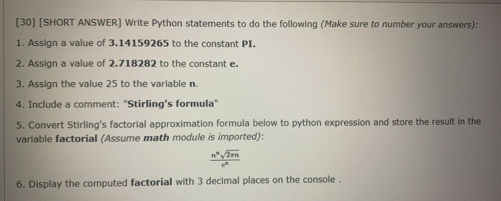 Solved [30] [SHORT ANSWER] Write Python statements to do the | Chegg.com