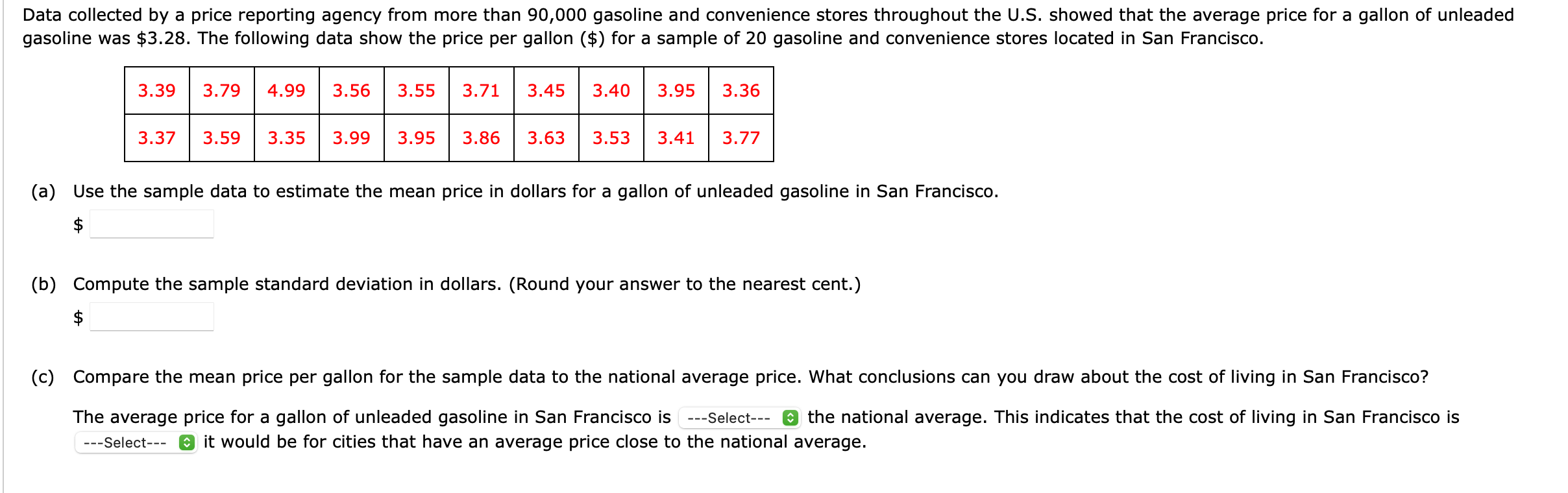 Solved Data collected by a price reporting agency from more | Chegg.com