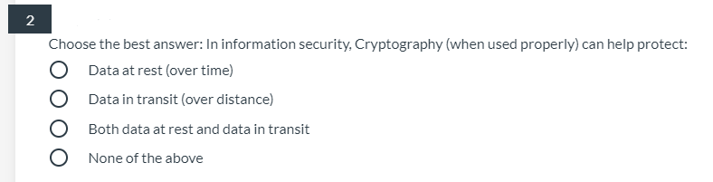 Solved 1 Choose the best answer: Cryptographic techniques | Chegg.com