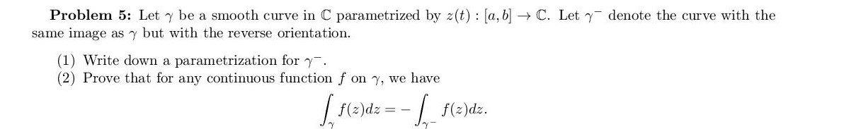 Solved Problem 5: Let y be a smooth curve in C parametrized | Chegg.com