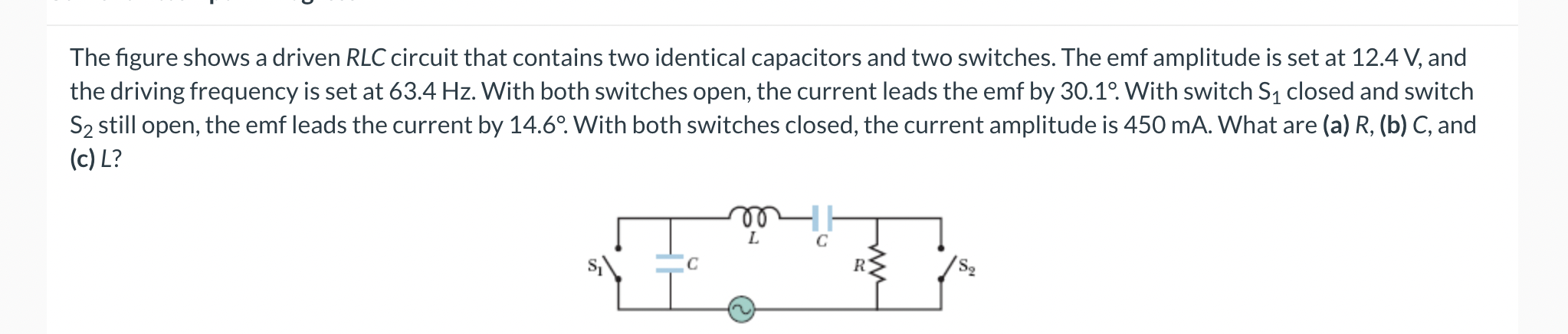 Solved The figure shows a driven RLC circuit that contains | Chegg.com