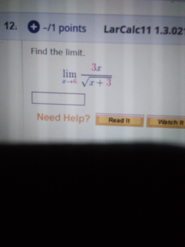 Solved 12. + -11 points LarCalc11 1.3.02- Find the limit. | Chegg.com Solved 12. + -11 points LarCalc11 1.3.02- Find the limit. | Chegg.com