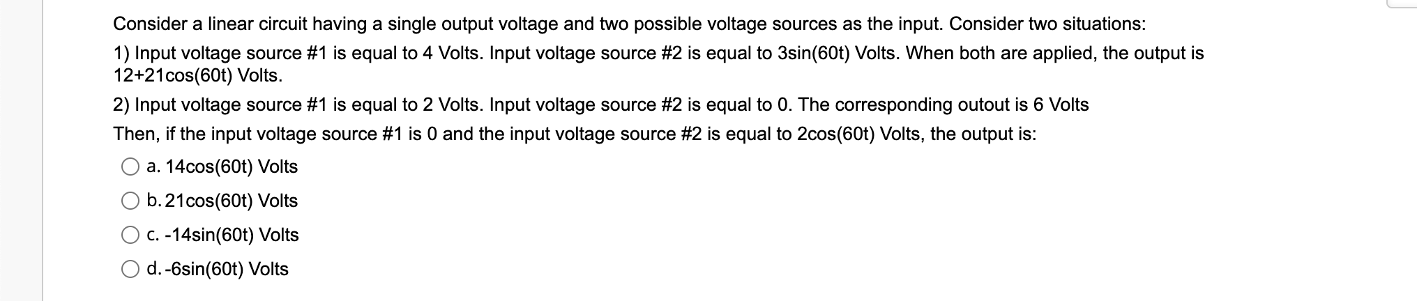 Solved Consider a linear circuit having a single output | Chegg.com