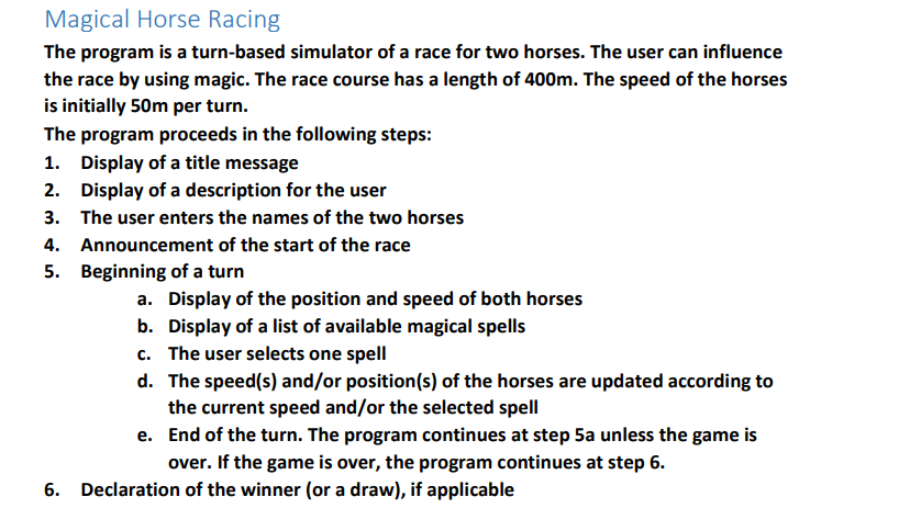 Solved Magical Horse Racing The program is a turn-based | Chegg.com