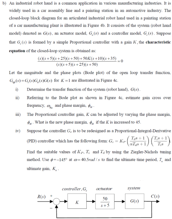 Solved b) An industrial robot hand is a common application | Chegg.com