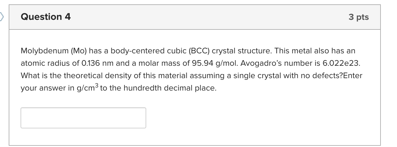 Solved Question 4 3 Pts Molybdenum Mo Has A Body Centered