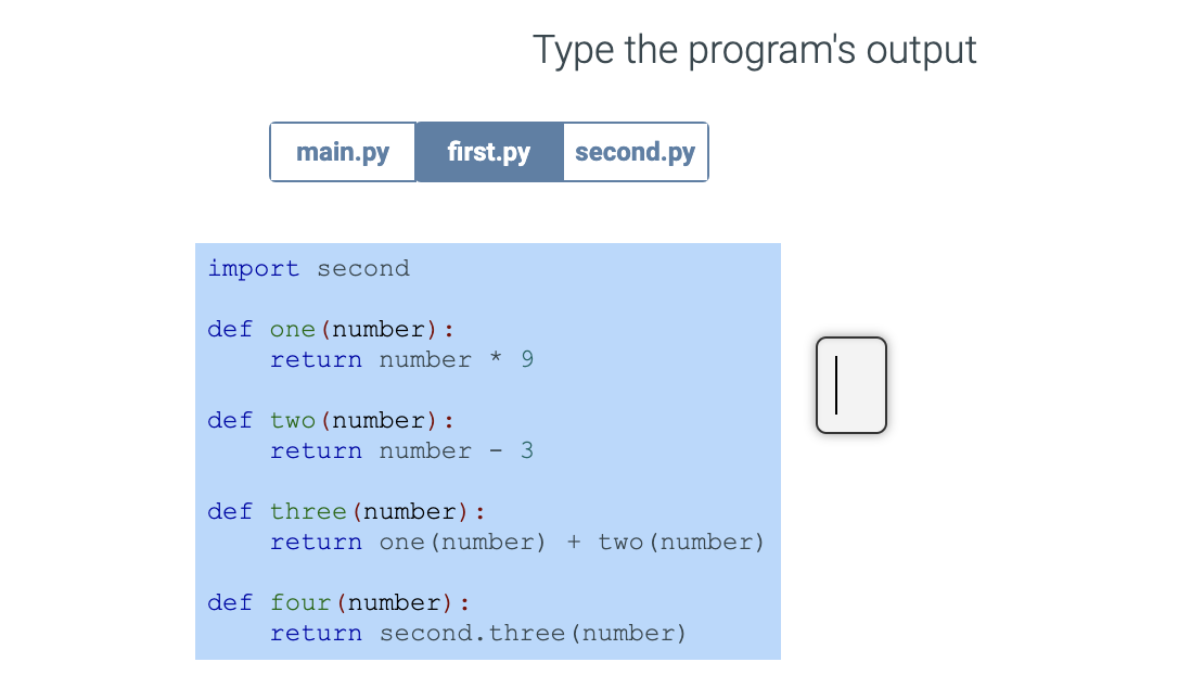 Solved Type the program's output main.py first.py second.py | Chegg.com