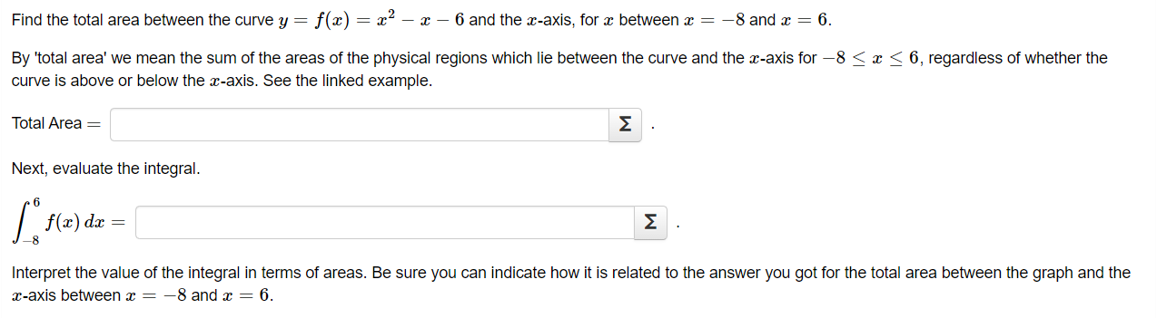 Solved Find The Total Area Between The Curve Y F X X2−x−6