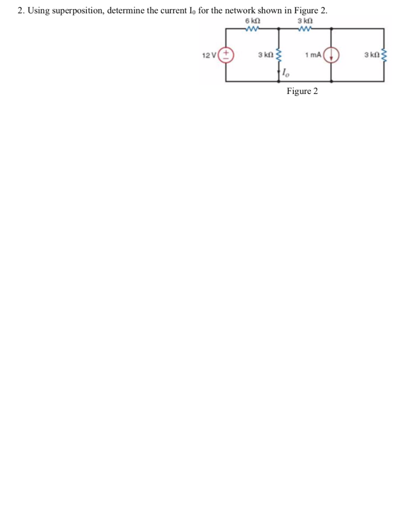 Solved 2. Using superposition, determine the current Io for | Chegg.com