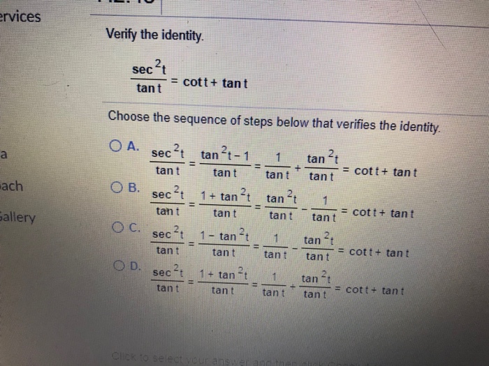 Solved rvices Verify the identity 2 sec t = cott + tant tan | Chegg.com