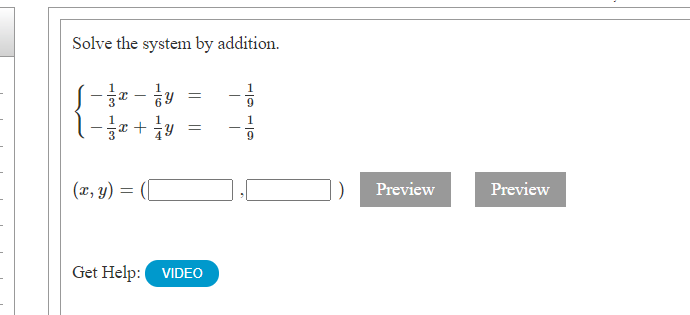 Solved Solve the system by addition. y = 1x - y 1- ja 2+y = | Chegg.com