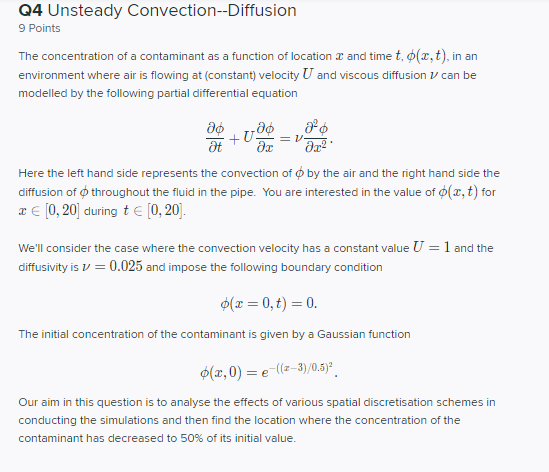 Solved Q4 Unsteady Convection--Diffusion 9 Points and time | Chegg.com