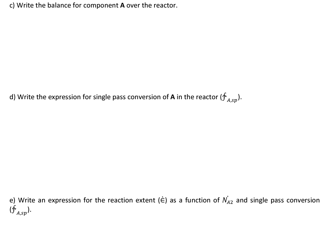 Solved A+3B→2C Its production takes place in the following | Chegg.com