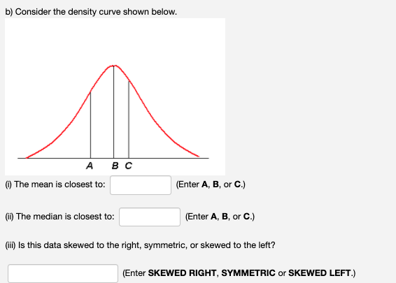 Solved a) Consider the density curve shown below. ABC The | Chegg.com