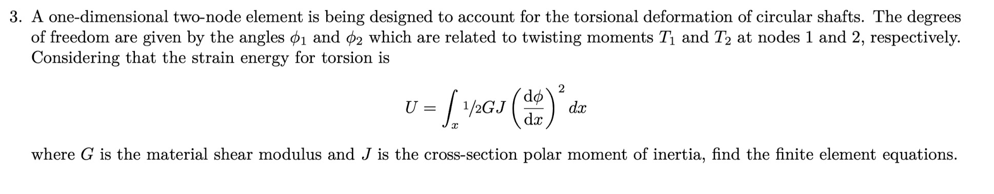 Solved 3 A One Dimensional Two Node Element Is Being 