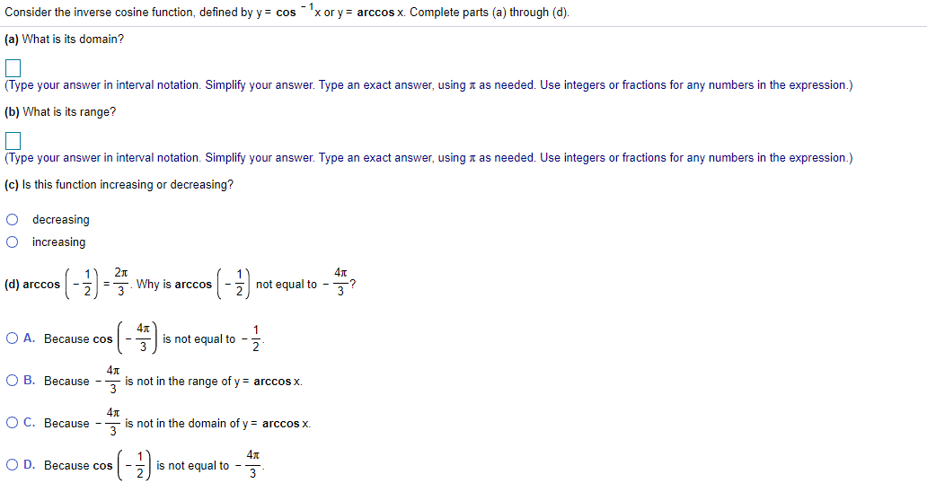 Solved Consider the inverse cosine function, defined by y = | Chegg.com