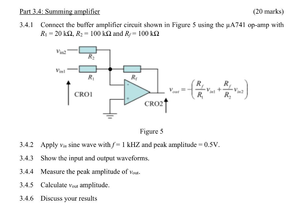 Solved Part 3.4: Summing amplifier (20 marks) 3.4.1 Connect | Chegg.com