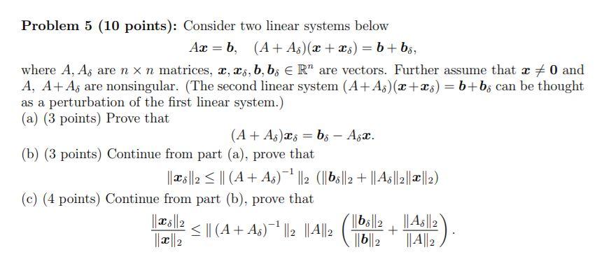 Solved Problem 5 (10 points): Consider two linear systems | Chegg.com