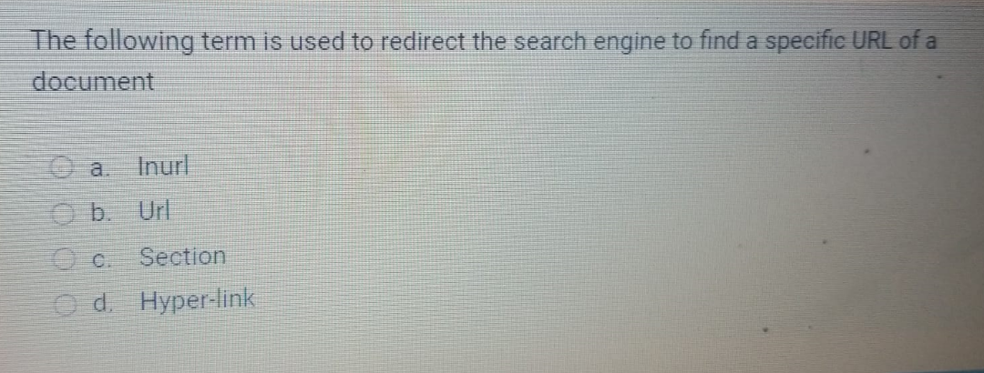 Solved The following term is used to redirect the search | Chegg.com