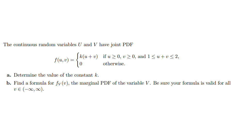 Solved The continuous random variables U and V have joint | Chegg.com