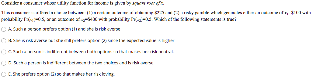 Solved Consider a consumer whose utility function for income | Chegg.com
