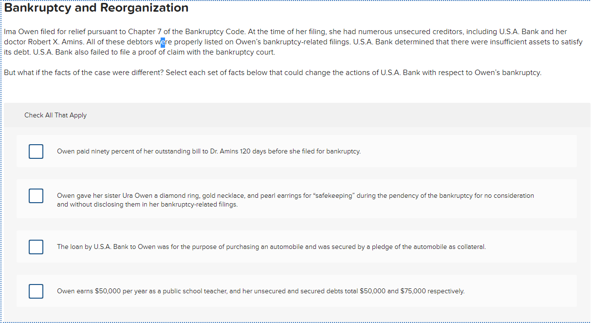 Solved Bankruptcy and Reorganization Ima Owen filed for | Chegg.com