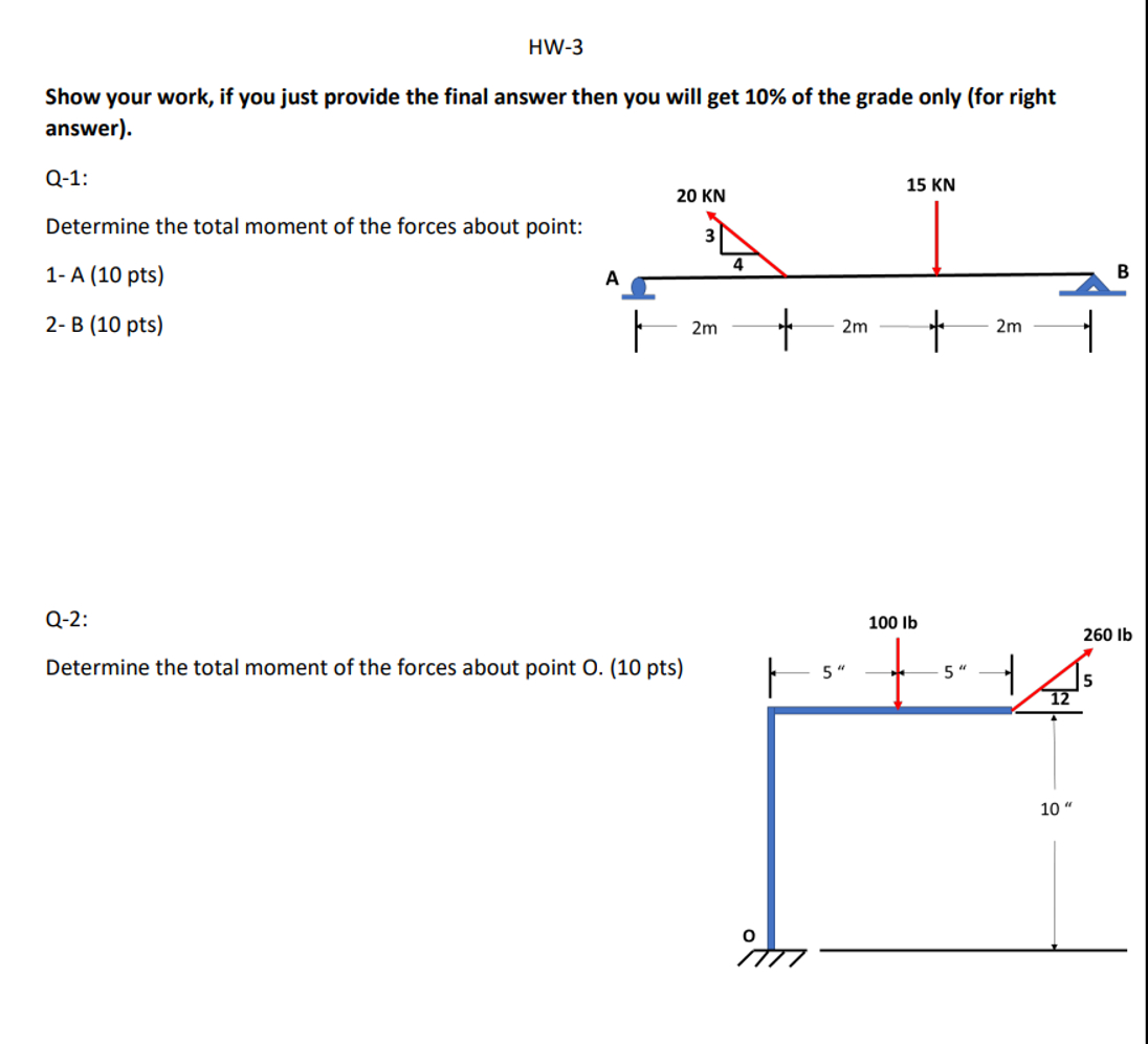 Solved HW-3Show your work, if you just provide the final | Chegg.com