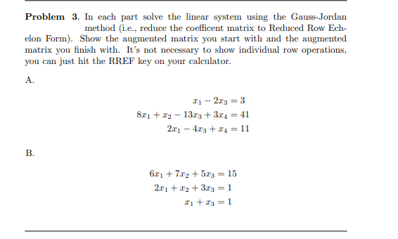 Solved In each part solve the linear system using the | Chegg.com