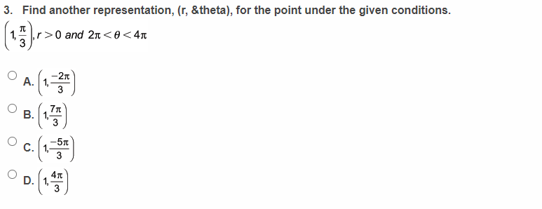 Solved 3. Find another representation, ( r,& theta), for the | Chegg.com