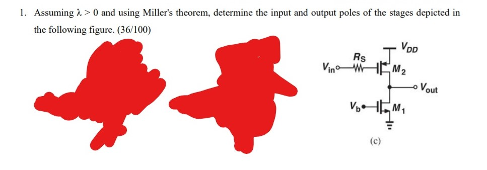 Solved 1. Assuming 2 > 0 and using Miller's theorem, | Chegg.com