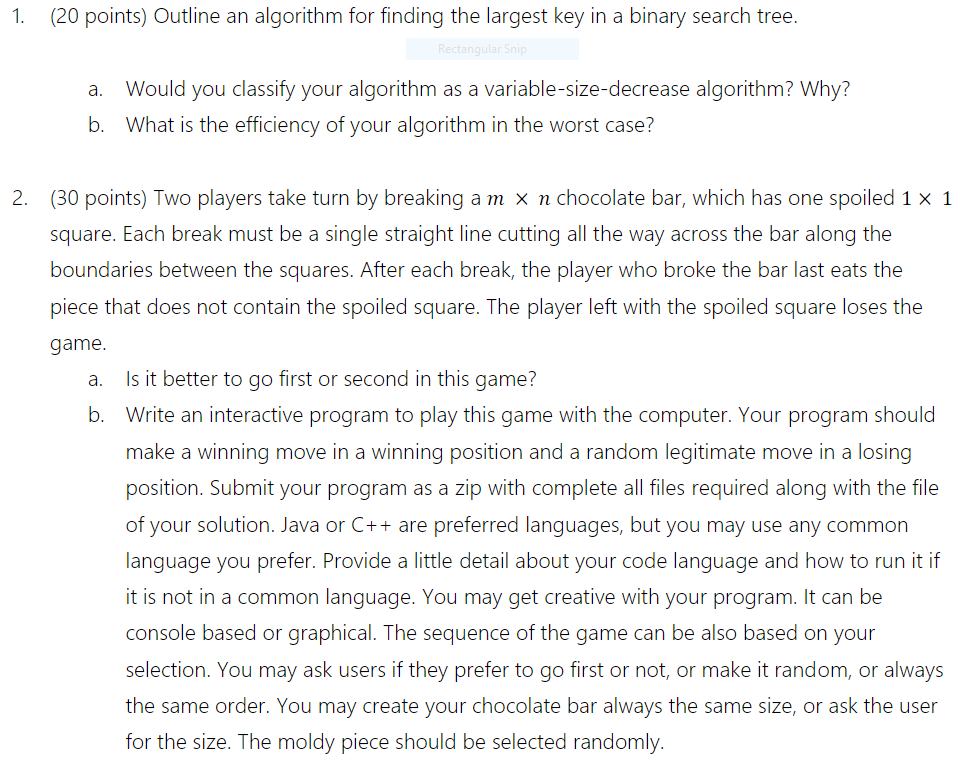 Solved 1. (20 points) Outline an algorithm for finding the | Chegg.com