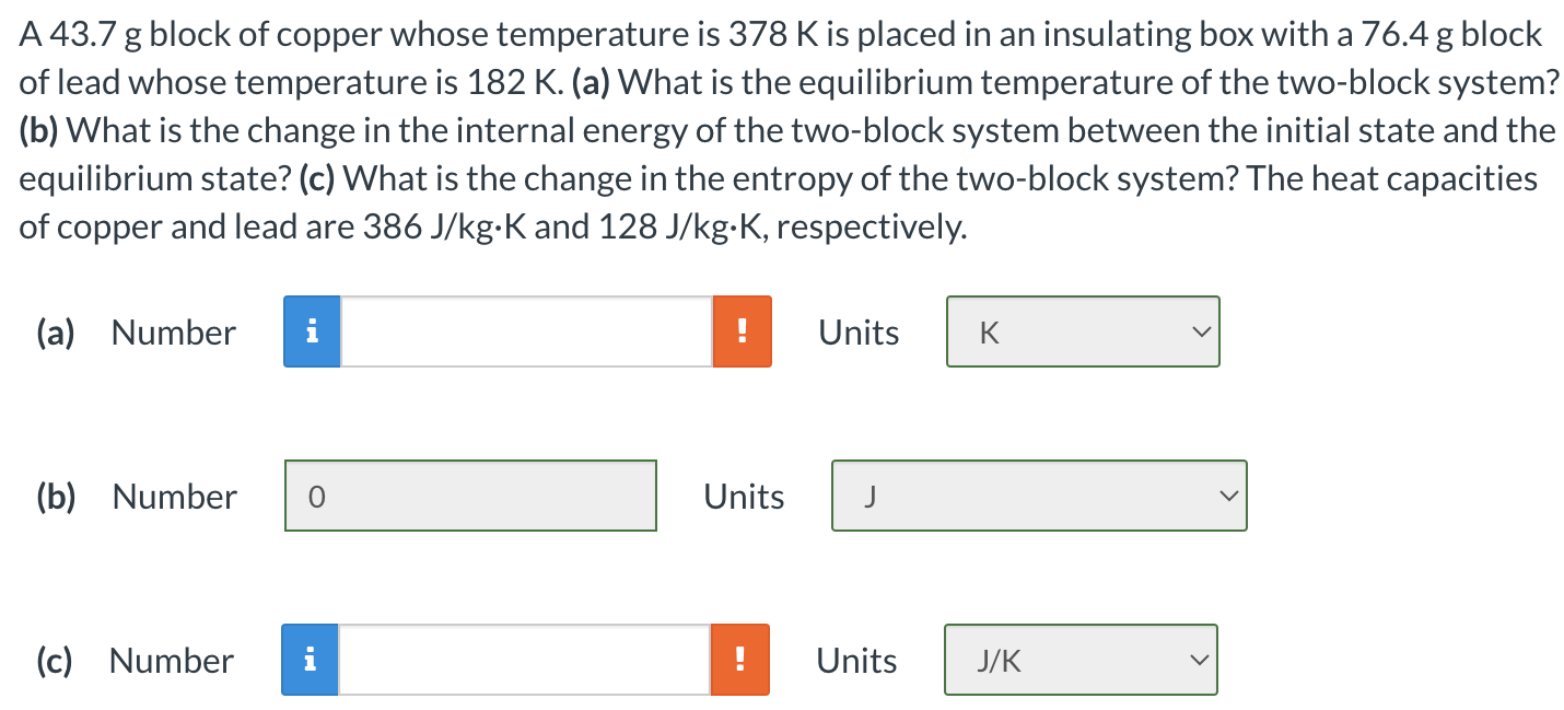 Solved A 43.7 g block of copper whose temperature is 378 K | Chegg.com