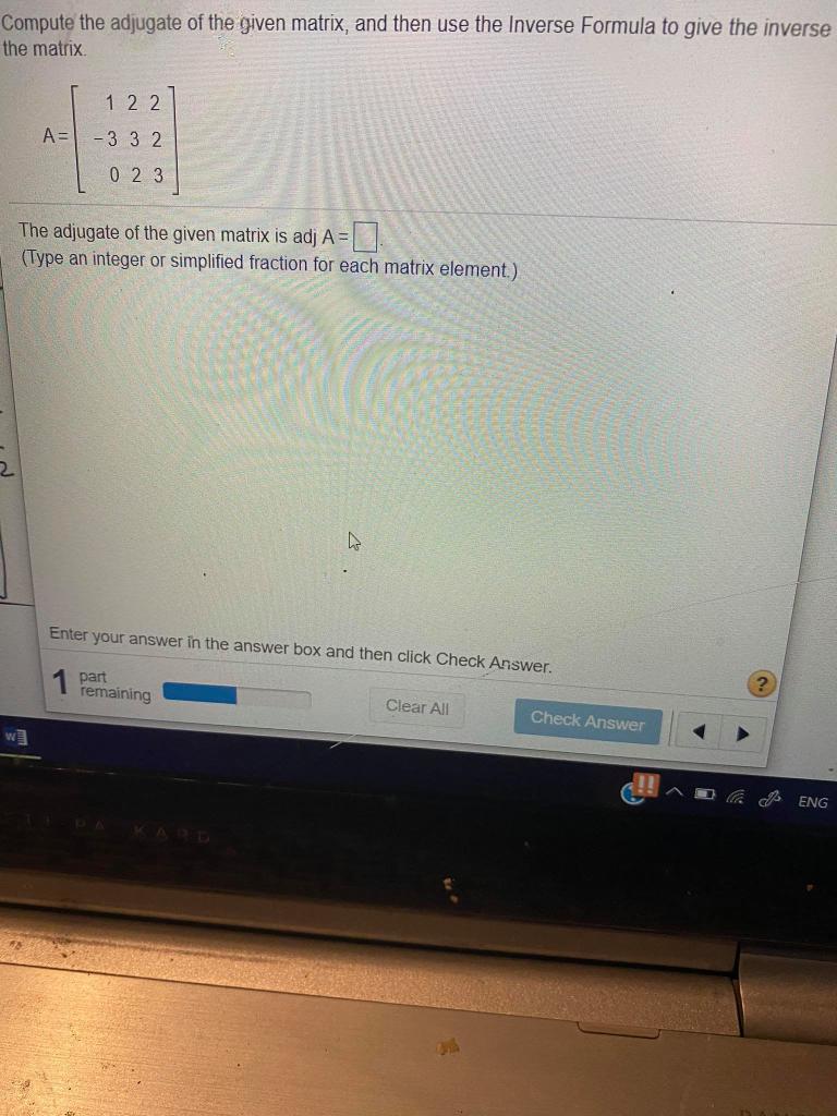 Solved Compute the adjugate of the given matrix, and then | Chegg.com