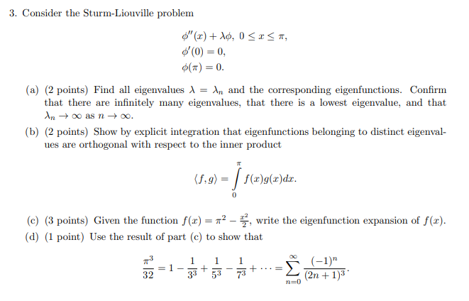 Solved 3. Consider the Sturm-Liouville problem | Chegg.com