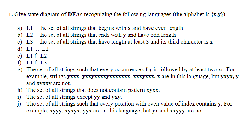 1. Give state diagram of DFAs recognizing the | Chegg.com