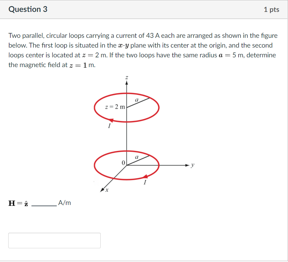 Solved Question 3 1 pts Two parallel, circular loops | Chegg.com
