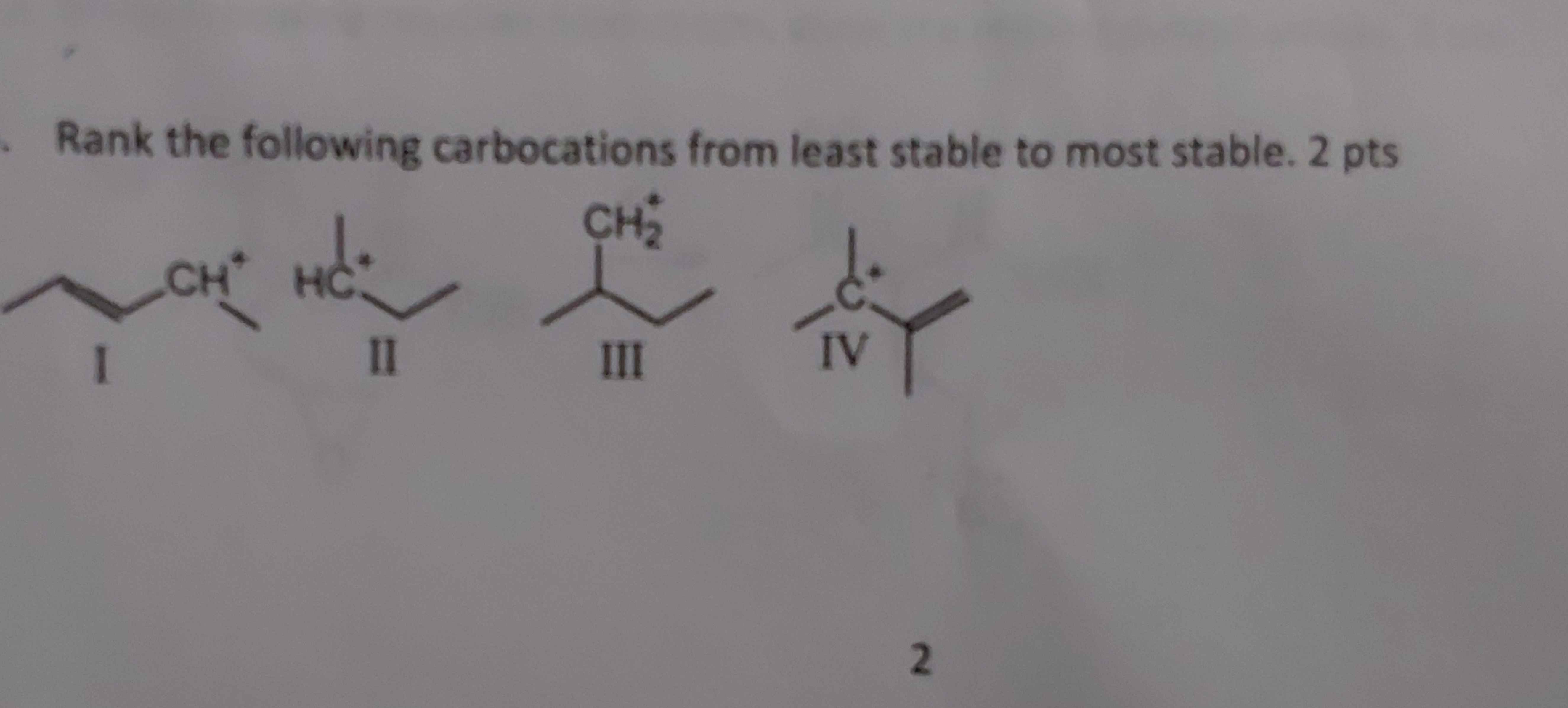 Solved Rank the following carbocations from least stable to | Chegg.com