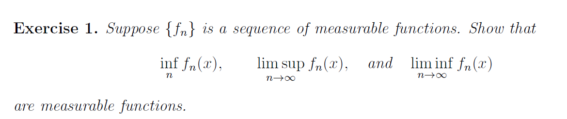 Solved Exercise 1 Suppose {fr} Is A Sequence Of Measurable